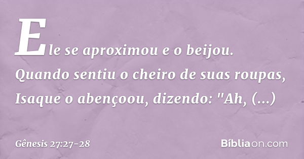 Gênesis 27:27-28 - Bíblia