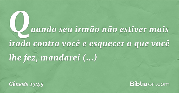 Gênesis 27:45 - Bíblia