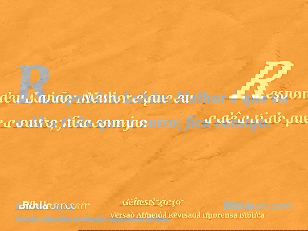 Gênesis 29:19 - Bíblia