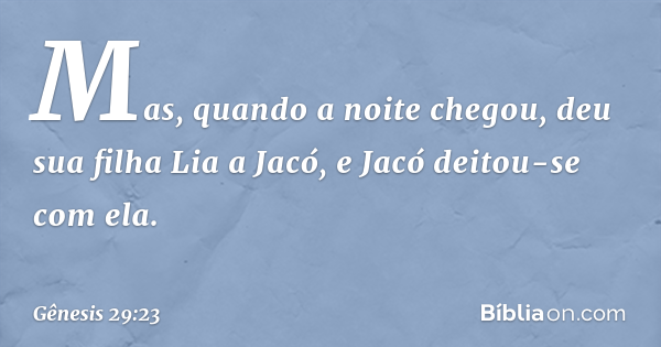 Gênesis 29:23 - Bíblia