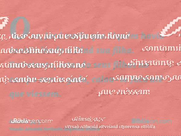 Gênesis 34:5 - Bíblia