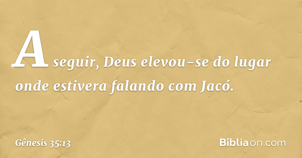 Gênesis 35:13 - Bíblia