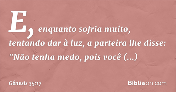 Gênesis 35:17 - Bíblia