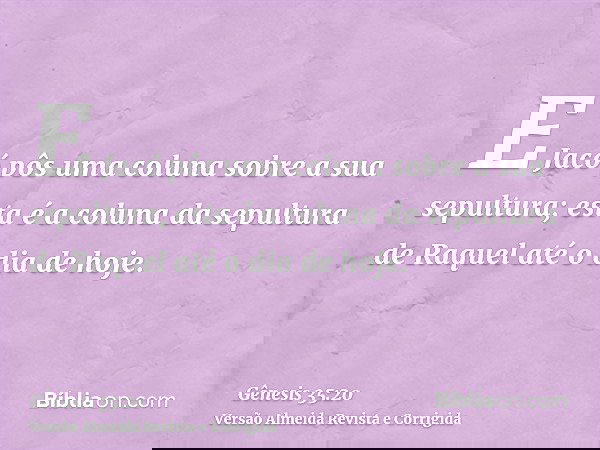 Gênesis 35:20 - Bíblia