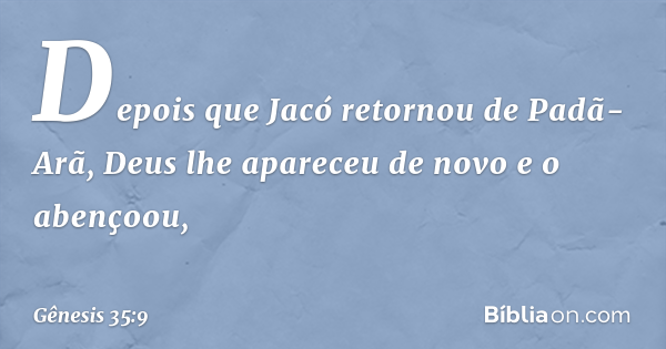 Gênesis 35:9 - Bíblia