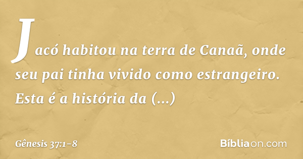 Gênesis 37:1-8 - Bíblia