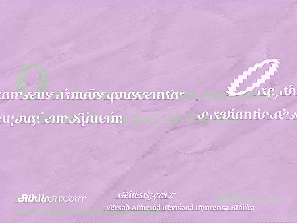 Gênesis 37:12 - Bíblia