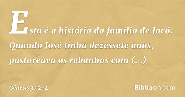 Gênesis 37:2-4 - Bíblia