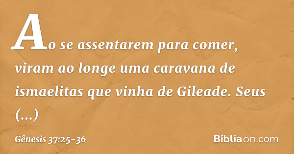Gênesis 37:25-36 - Bíblia