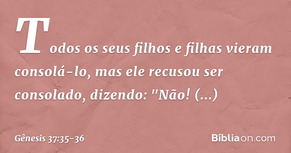 Gênesis 37:35-36 - Bíblia