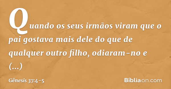 Gênesis 37:4-5 - Bíblia