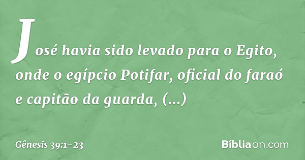 Gênesis 39:1-23 - Bíblia