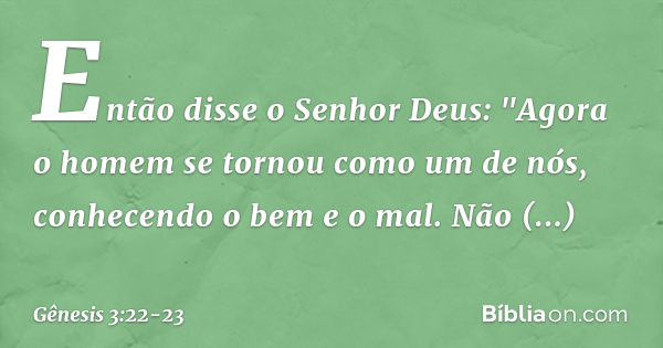 Gênesis 3:22-23 - Bíblia
