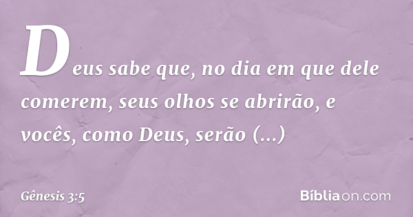 Gênesis 3:5 - Bíblia