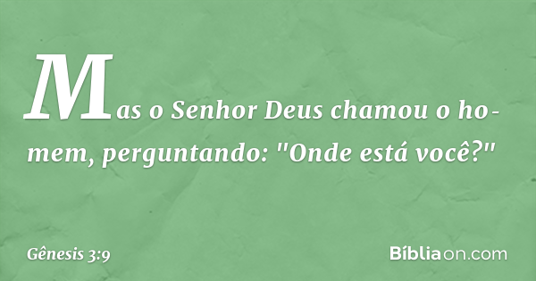 Gênesis 3:9 - Bíblia