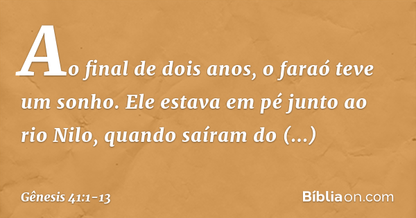 Gênesis 41:1-13 - Bíblia