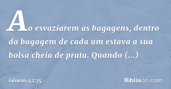 Gênesis 42:35 - Bíblia