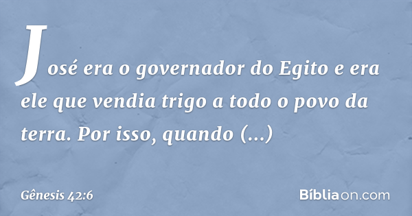 Gênesis 42:6 - Bíblia