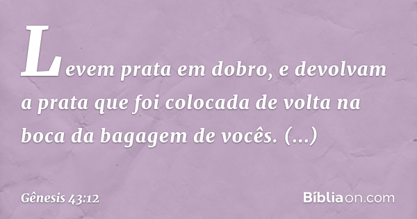 Gênesis 43:12 - Bíblia