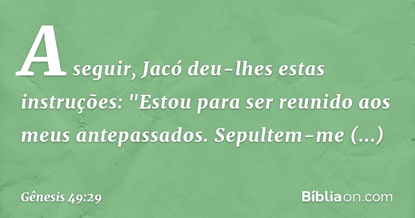 Gênesis 49:29 - Bíblia