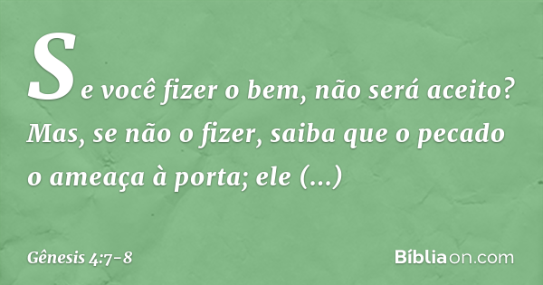 Gênesis 4:7-8 - Bíblia
