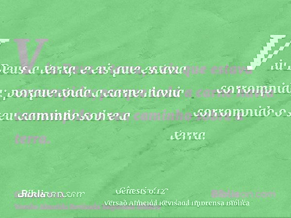Gênesis 6:12 - Bíblia