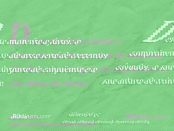 Gênesis 6:15 - Bíblia