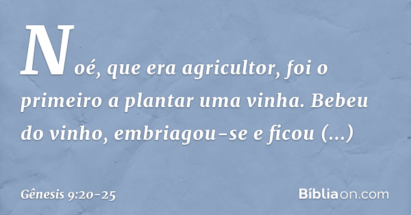 Gênesis 9:20-25 - Bíblia