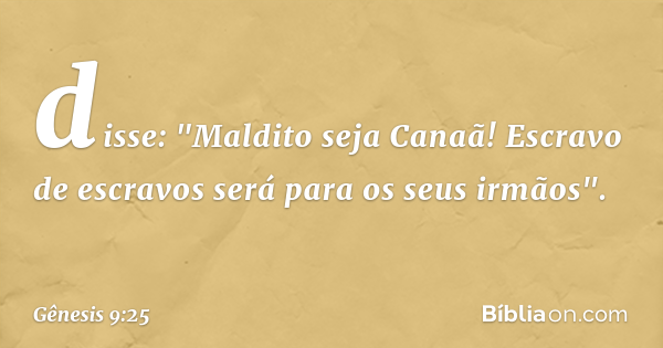 Gênesis 9:25 - Bíblia