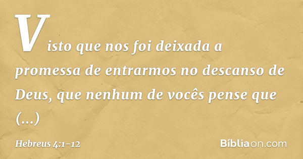 Hebreus 4:1-12 - Bíblia