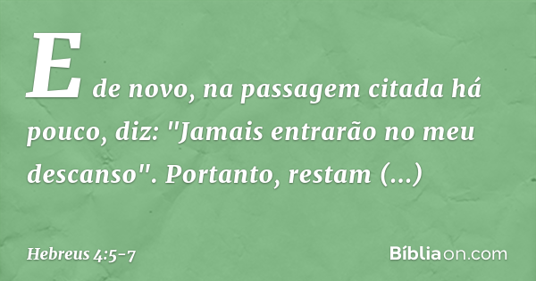 Hebreus 4:5-7 - Bíblia