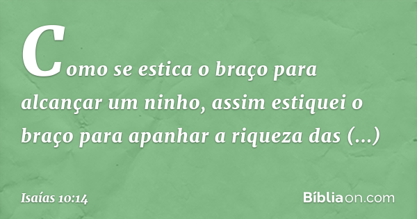Isaías 10:14 - Bíblia