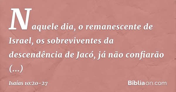 Isaías 10:20-27 - Bíblia