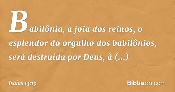 Isaías 13:19 - Bíblia