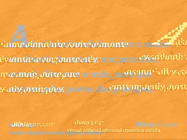 Isaías 13:2 - Bíblia