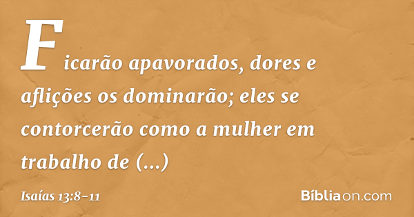 Isaías 13:8-11 - Bíblia