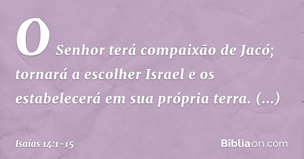 Isaías 14:1-15 - Bíblia