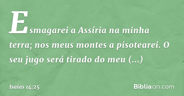 Isaías 14:25 - Bíblia
