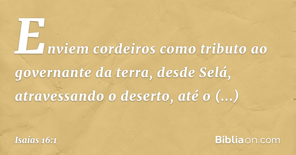 Isaías 16:1 - Bíblia