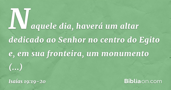 Isaías 19:19-20 - Bíblia