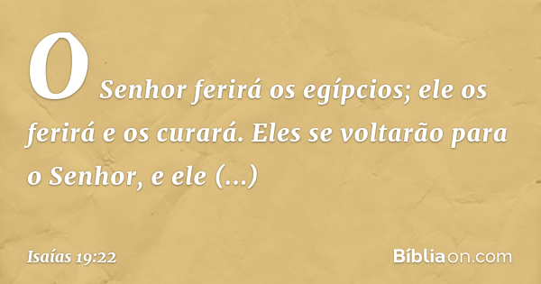 Isaías 19:22 - Bíblia