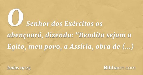Isaías 19:25 - Bíblia