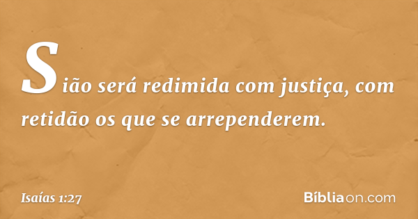 Isaías 1:27 - Bíblia