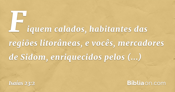 Isaías 23:2 - Bíblia