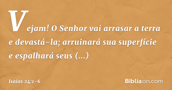 Isaías 24:1-6 - Bíblia