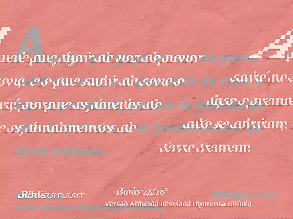 Isaías 24:18 - Bíblia
