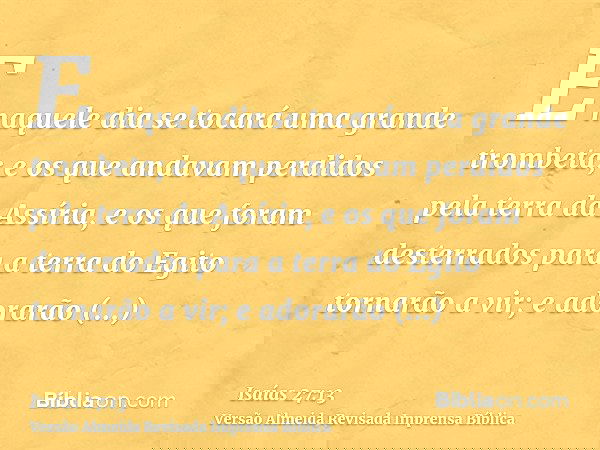 Isaías 27:13 - Bíblia