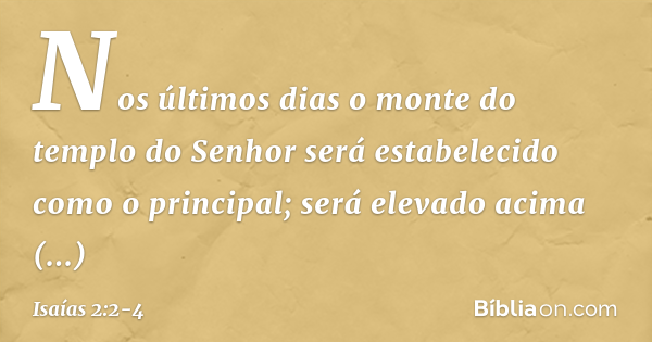 Isaías 2:2-4 - Bíblia