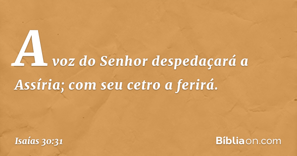 Isaías 30:31 - Bíblia