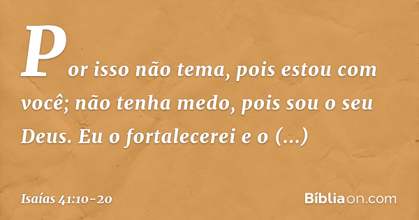 Isaías 41:10-20 - Bíblia
